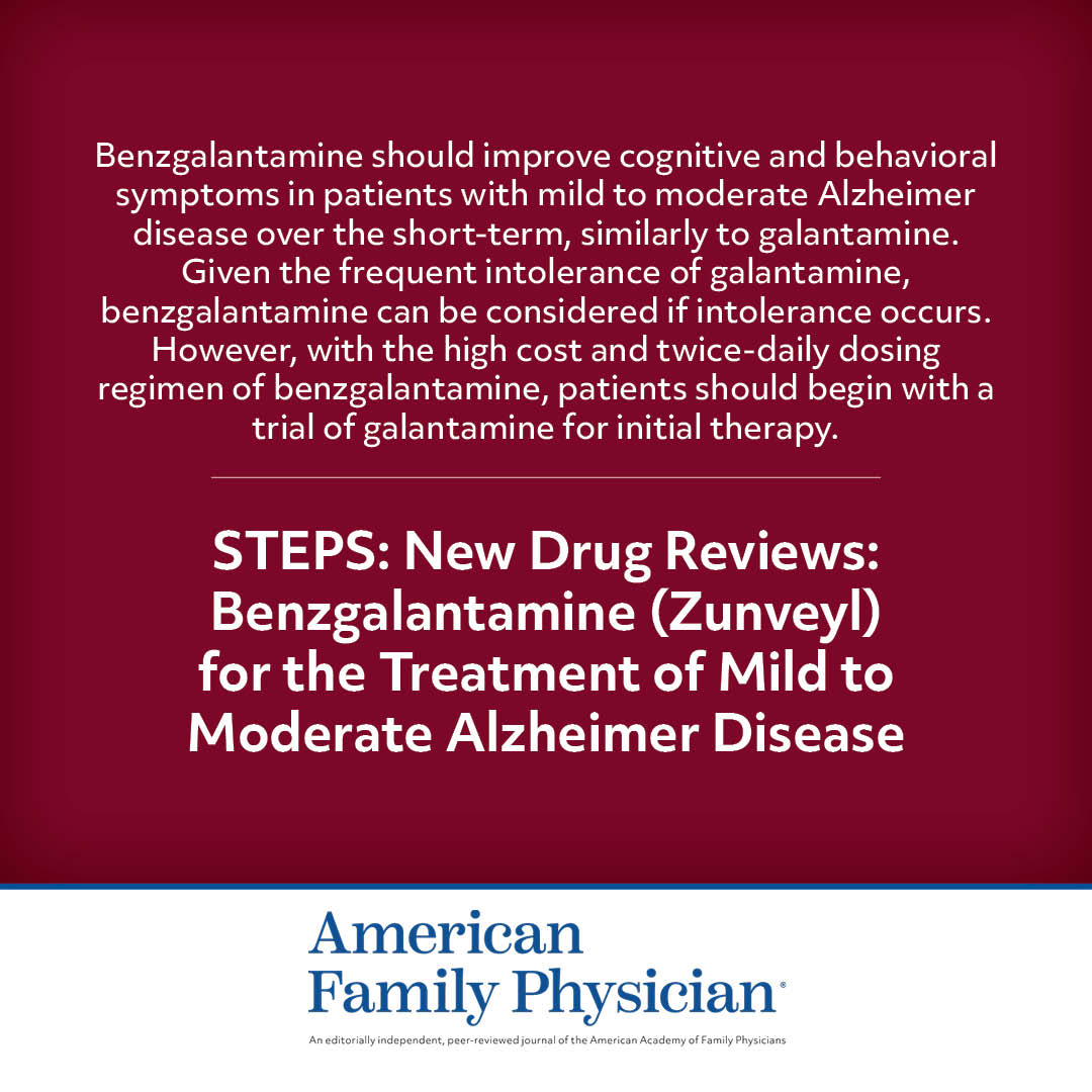 Benzgalantamine (Zunveyl) for the Treatment of Mild to Moderate ...